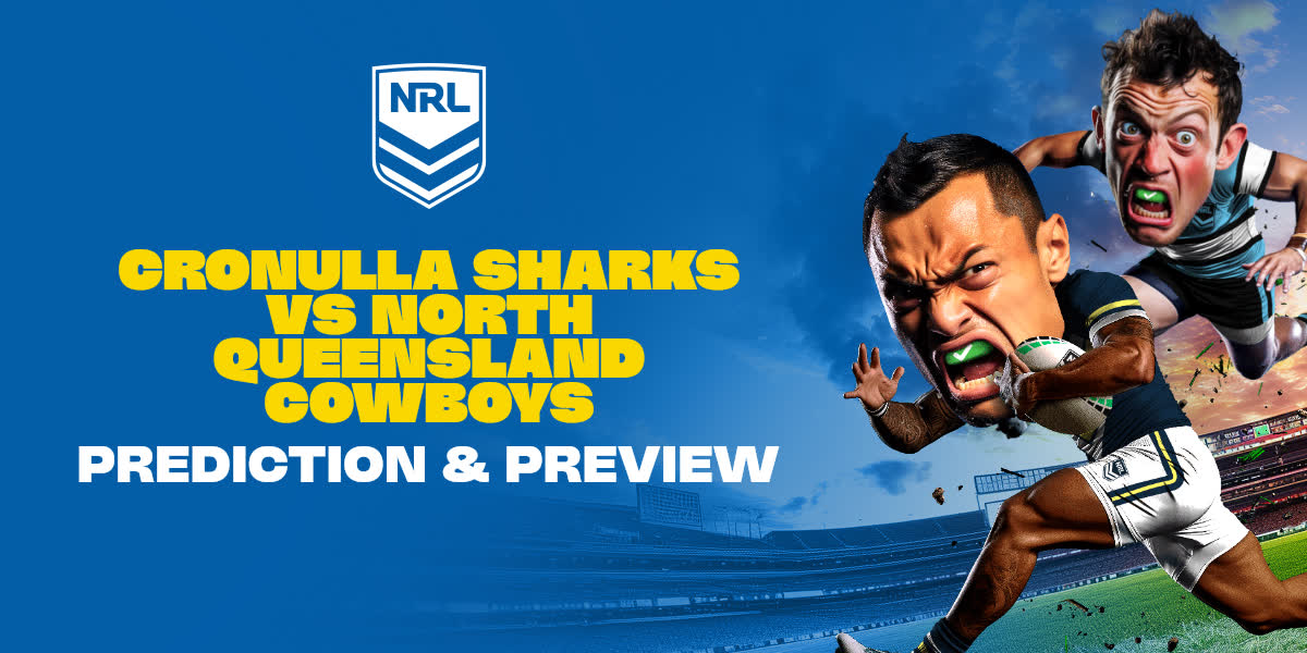 Cronulla Sharks vs North Queensland Cowboys Prediction and Preview ...