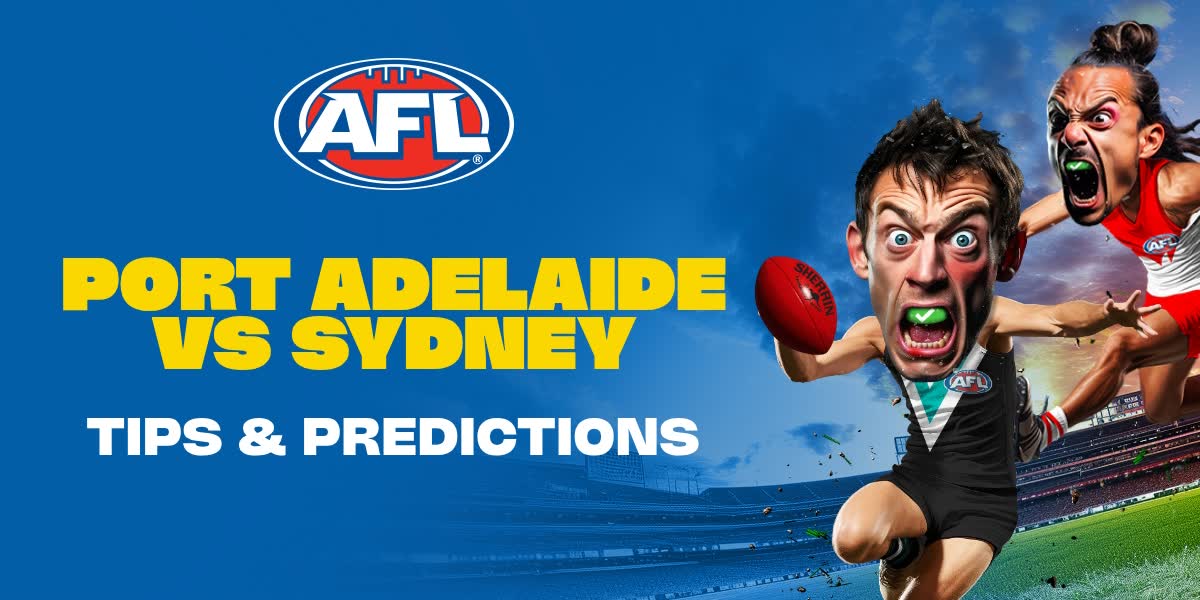 Port Adelaide Power vs Sydney Swans Prediction - Round 15 2025 | Sportsbet